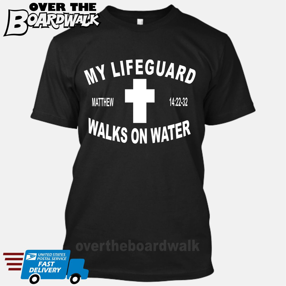 JESUS CHRIST My Lifeguard Walks on Water [T-shirt/Tank Top] – Over The ...